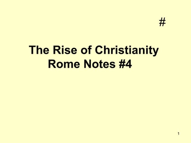 Ancient Rome and the Rise Of Christianity | PPT