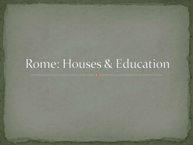 Ancient Roman Education.pptx for the subject Foundations of Education ...