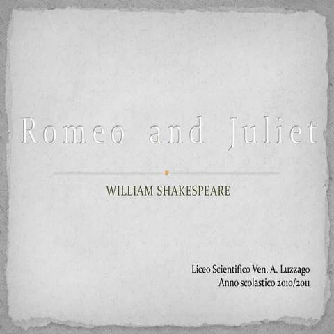 ROMEO AND JULIET by William Shakespeare | PPTX