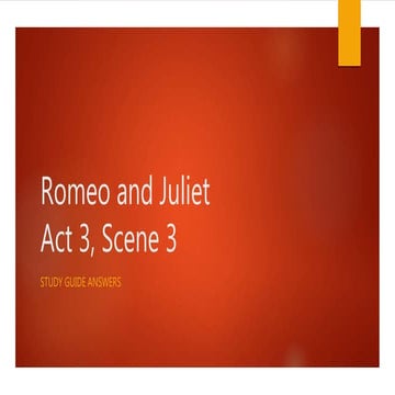 Romeo & Juliet, Act 3, Scene 3 | PPTX