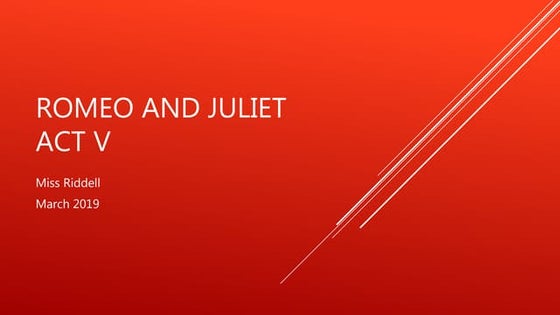 Romeo & Juliet Act 4 Outline | PPT | Marriage and Civil Unions | Family ...