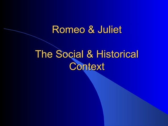 Elizabethan Era/Shakespeare/Romeo + Juliet | PPT