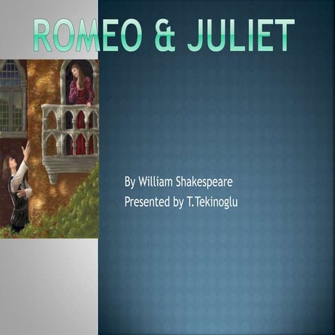 Romeo and juliet | PPTX