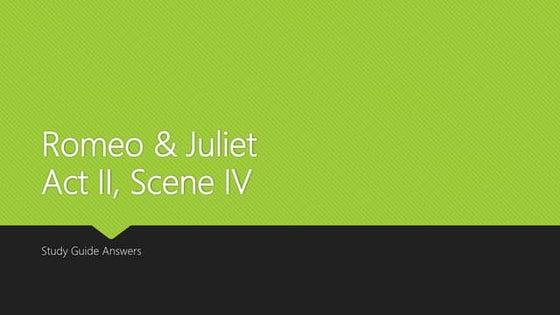 Romeo & Juliet Act 2, Scene 5 | PPTX
