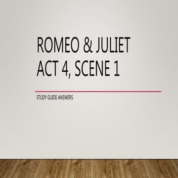 Romeo & Juliet, Act 4, Scene 1 | PPTX