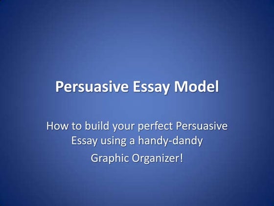 Persuasive Essay 8th Grade | PPT