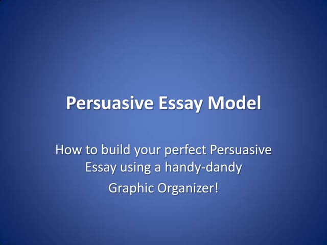 Persuasive Essay 8th Grade | PPT