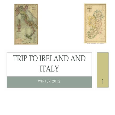 Ireland & Italy slideshow | PPTX | Europe Travel | Travel Locations