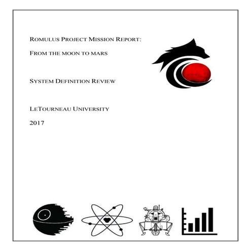 Romulus Project Mission Report from the Moon to Mars | PDF
