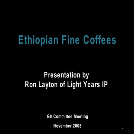 Ethiopian Fine Coffees, Ron Layton | PPT