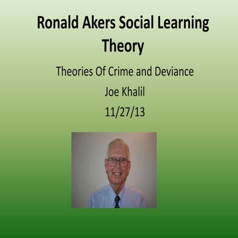 Ronald akers social learning theory crmj powerpoint | PPTX