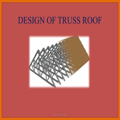 Load Calculations on Roof Truss - Roof Truss Design PPT.pptx