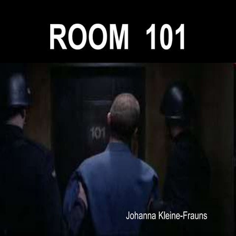 Room 101 by johanna | PPTX