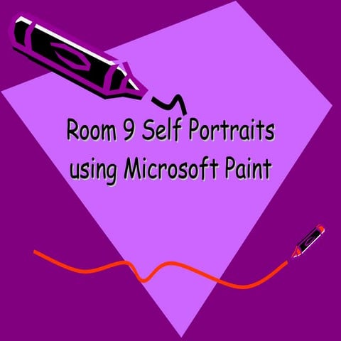Room 9 Self Portraits Using Microsoft Paint | PPT