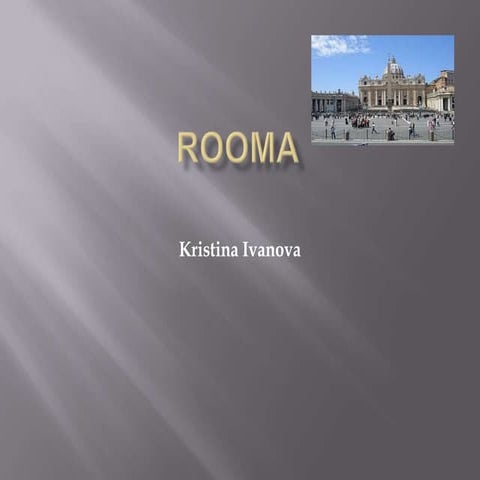 Rooma | PPTX
