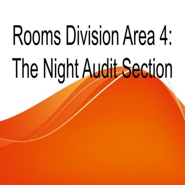 Rooms_Division_Area_4_The_Night_Audit_Section(3) (1).pptx