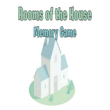 Rooms of the House Memory Game.pptx