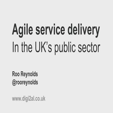 Agile service delivery In the UK’s public sector | PPTX