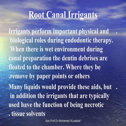 Root canal irrigants | PPT