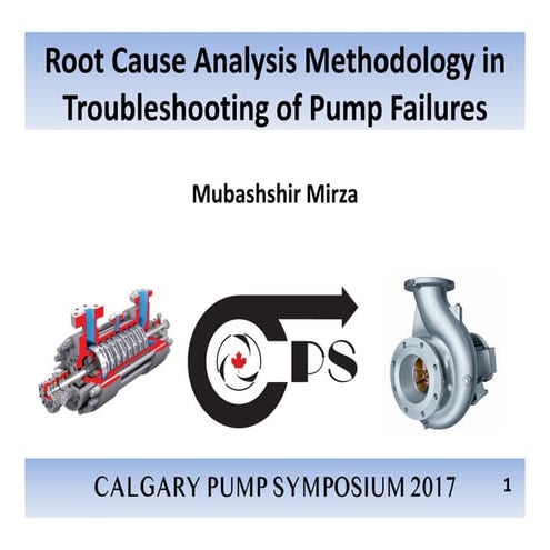 Root Cause Failure Analysis Methods for Pump Failures | PDF