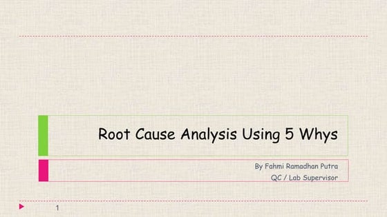 5 why analysis training presentaion | PPTX