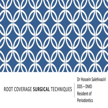 Root Coverage Surgical Techniques | PPTX