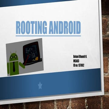 Rooting android | PPT