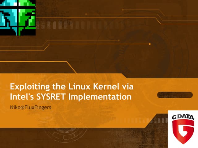 Exploiting The Linux Kernel Via Intels Sysret Implementation Ppt 9364