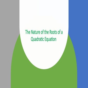 Solving the roots of Quadratic Equation.pptx