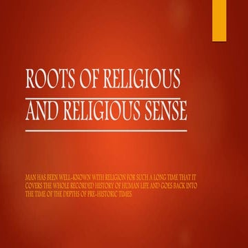 Roots of Religious and Religious Sense | PPT