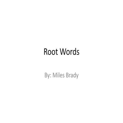 Root words | PPTX