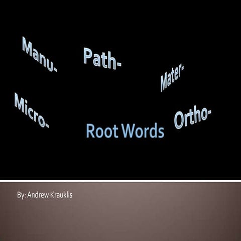 Root words | PPT