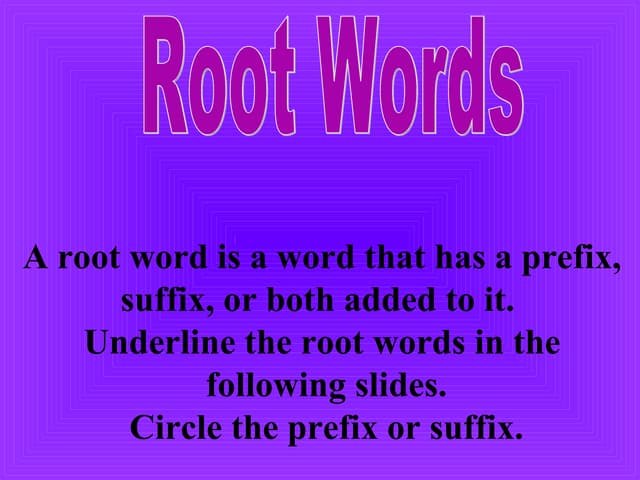 Root word, Prefix and Suffix. | PPTX