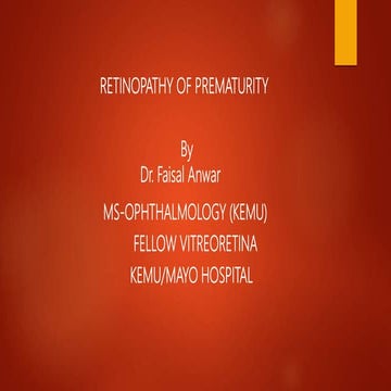 RETINOPATHY OF PREMATURITY | PPT