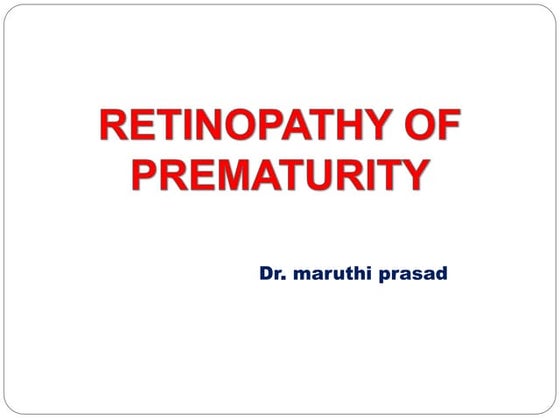 Retinopathy of Prematurity | PPT