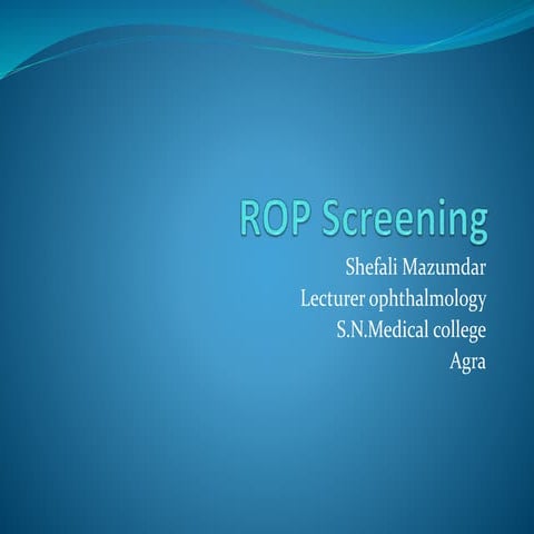 Rop screening ppt | PPTX