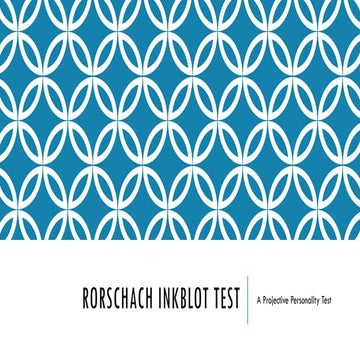 Inkblot test (rorschach inkblot) | PPTX