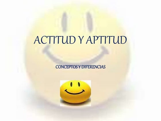 Actitud Y Aptitud ACTITUDES ,APTITUDES Y COACHING 3 1.pptx