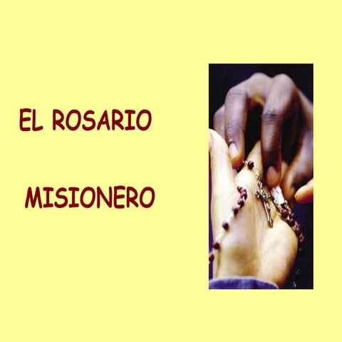 rosario-misionero-2-misterios-dolorosos.ppt