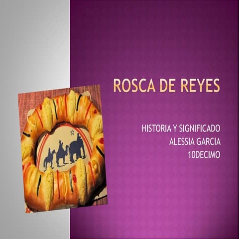 Rosca de reyes | PPTX
