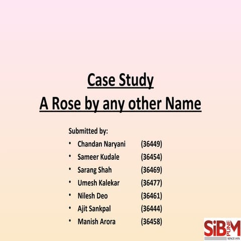 Rose case study | PPT