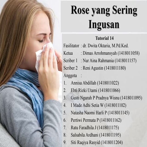 Rose yang sering ingusan | PPTX
