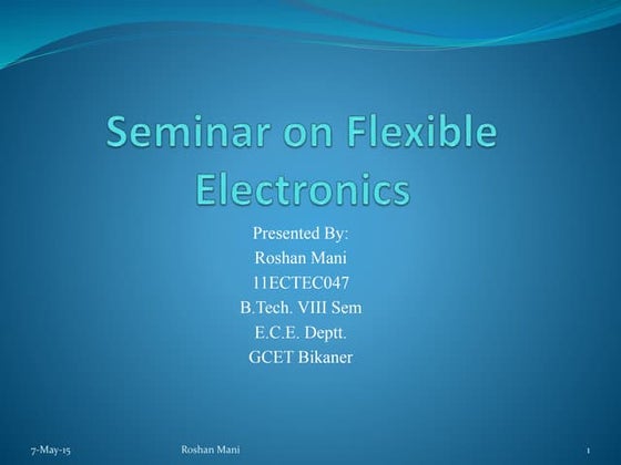 Flexible Electronics PPT by Sourabh Kumar | PPT