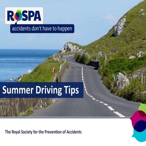 RoSPA Summer Driving Tips | PPTX