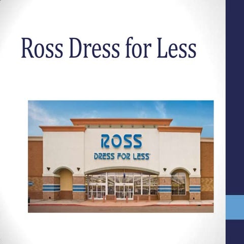 Ross dress for less slideshow | PPTX