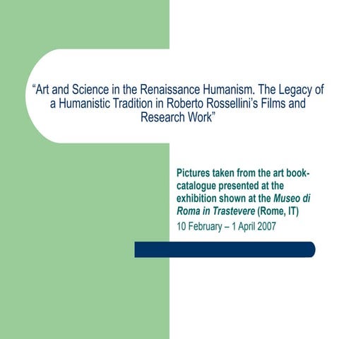 Rossellini - art and science in renaissance humanism | PPT