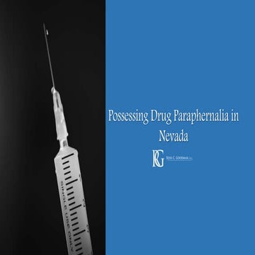 Possessing Drug Paraphernalia in Nevada | PPTX