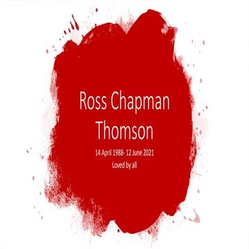 Ross thomson | PPTX | Celebrity Deaths | Pop Culture