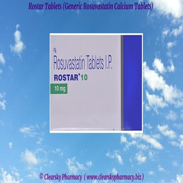 Rostar Tablets (Generic Rosuvastatin Calcium Tablets) | PDF