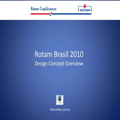 Rotam Brasil 2010 – Design Concept | PPTX